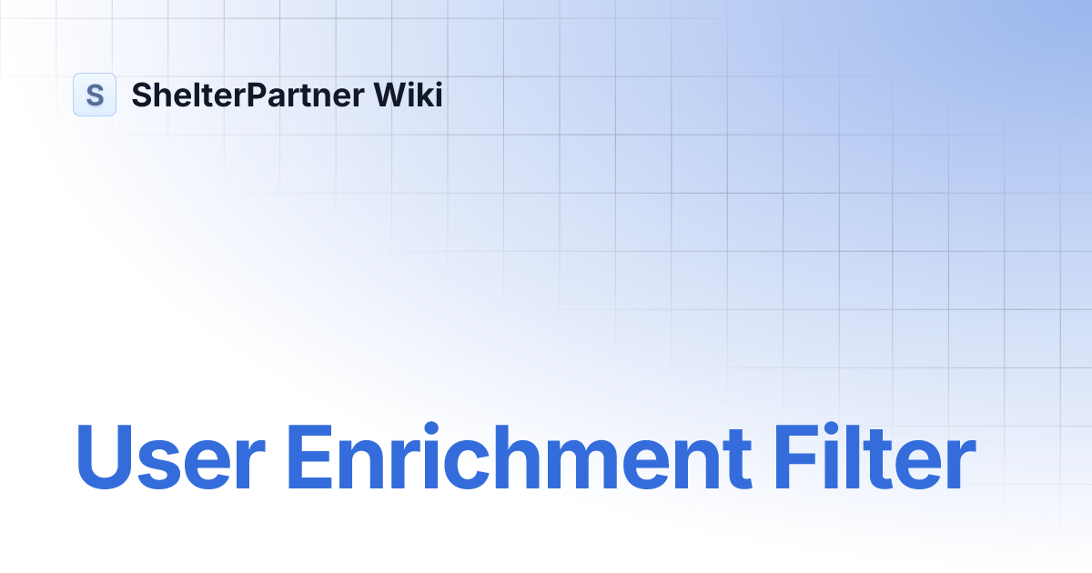 User Enrichment Filter | ShelterPartner Wiki
